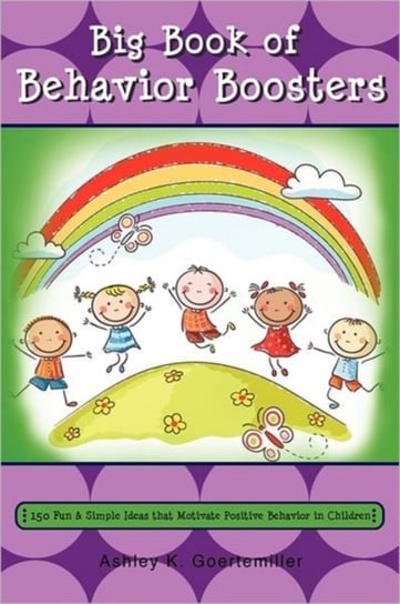 Big Book of Behavior Boosters - Ashley K. Goertemiller | Książka w Empik