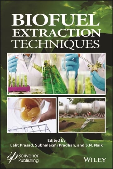 Biofuel Extraction Techniques: Biofuels, Solar, and Other Technologies ...