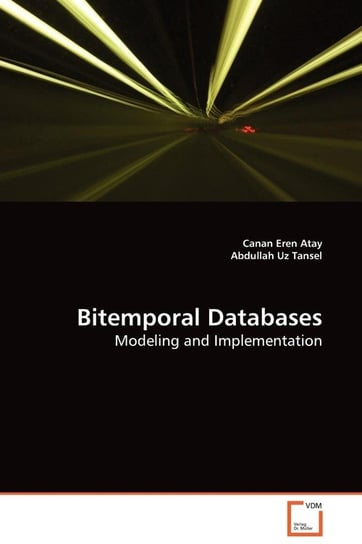 Bitemporal Databases - Atay Canan Eren | Książka w Empik