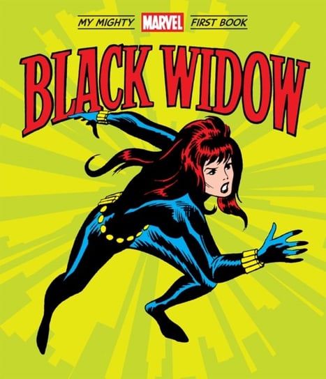 Black Widow. My Mighty Marvel. First Book - Opracowanie zbiorowe ...