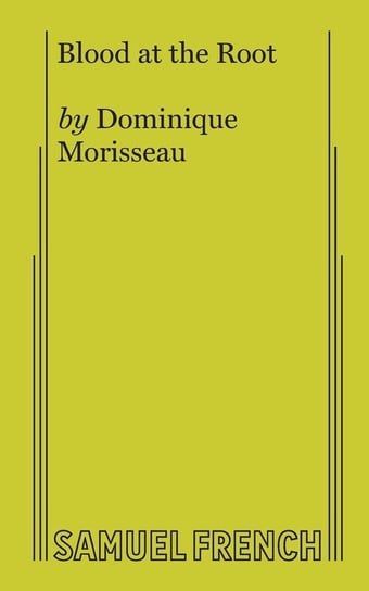 Blood at the Root - Dominique Morisseau | Książka w Empik