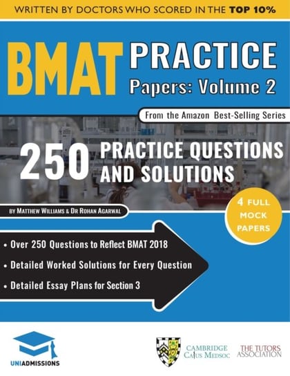 BMAT Practice Papers: Over 250 Questions to Reflect BMAT 2018, Detailed ...
