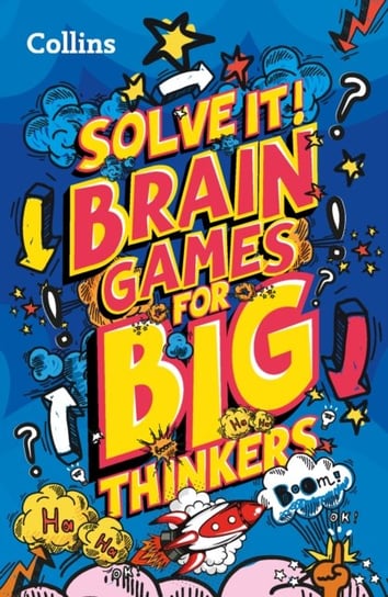 Brain games for big thinkers: More Than 120 Fun Puzzles for Kids Aged 8 ...