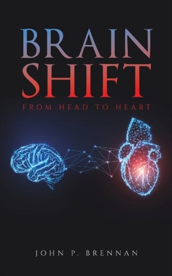 Brain Shift - austin macauley publishers llc | Książka w Empik