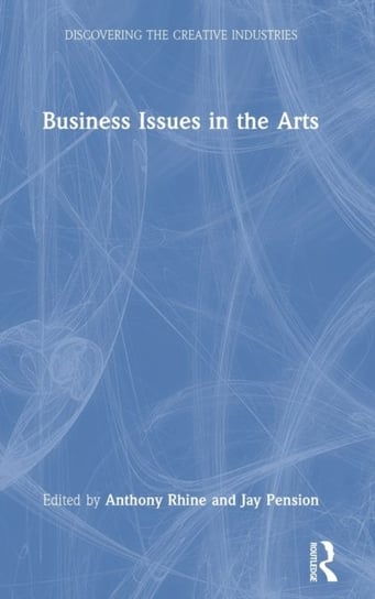 Business Issues in the Arts - Opracowanie zbiorowe | Książka w Empik