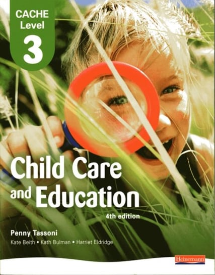 CACHE Level 3 In Child Care And Education Student Book Penny Tassoni cache-level-3-in-child-care-and-education-student-book-penny-tassoni