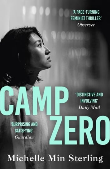 Camp Zero - Michelle Min Sterling | Książka w Empik