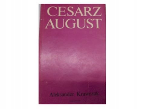 Cesarz August - Krawczuk-Goluch Alicja | Książka w Empik