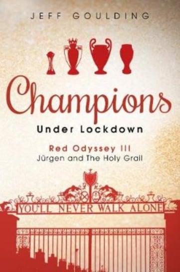 Champions Under Lockdown: Red Odyssey III: Jurgen and The Holy Grail ...