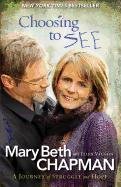 Choosing to SEE - Chapman Mary Beth | Książka w Empik