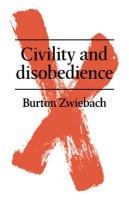 Civility and Disobedience - Zwiebach Burton | Książka w Empik