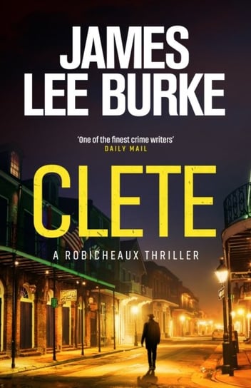 Clete - James Lee Burke | Książka w Empik