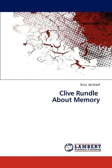Clive Rundle About Memory - de Greef Erica | Książka w Empik