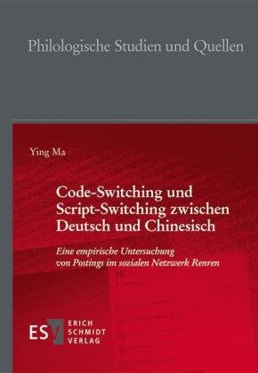 Code-Switching und Script-Switching zwischen Deutsch und Chinesisch ...