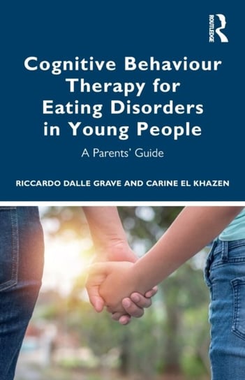 Cognitive Behaviour Therapy for Eating Disorders in Young People. A ...