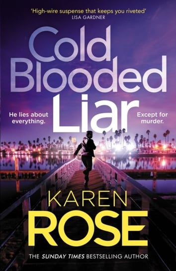 Cold Blooded Liar: the first gripping thriller in a brand new series from the bestselling author ...