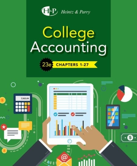 College Accounting, Chapters 1-27 - Opracowanie zbiorowe | Książka w Empik