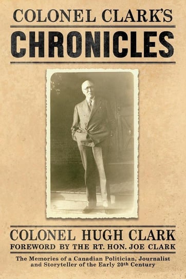 Colonel Clark's Chronicles - Clark Col. Hugh | Książka w Empik