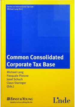 Common Consolidated Corporate Tax Base - Opracowanie zbiorowe | Książka ...