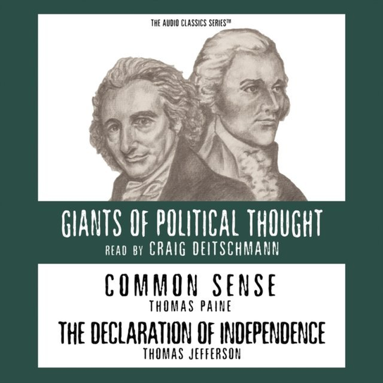 Common Sense and The Declaration of Independence - audiobook - Weil ...
