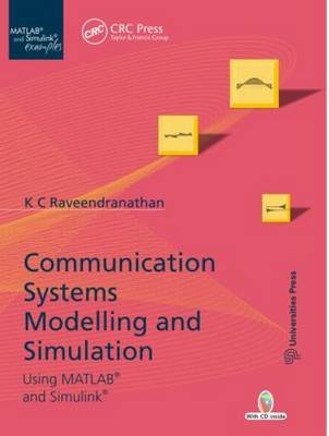 Communication Systems Modeling and Simulation using MATLAB and Simulink - Raveendranathan K. C ...