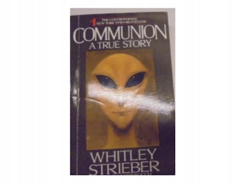 Communion A True Story - Strieber Whitley | Książka w Empik