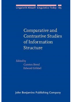 Comparative and Contrastive Studies of Information Structure - John Benjamins Publishing Company ...