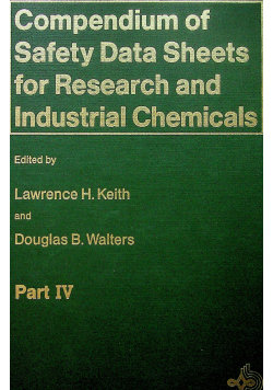Compendium of safety data sheets for research and Industrial chemicals ...