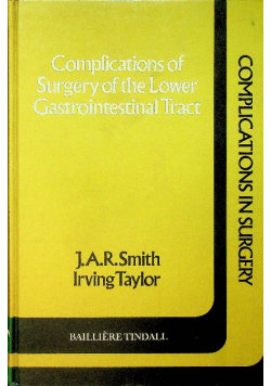 Complications of surgery of the lower Gastrointestinal Tract ...