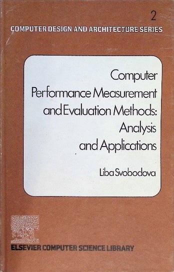 Computer Performance Measurement and Evaluation Methods Analysis and ...