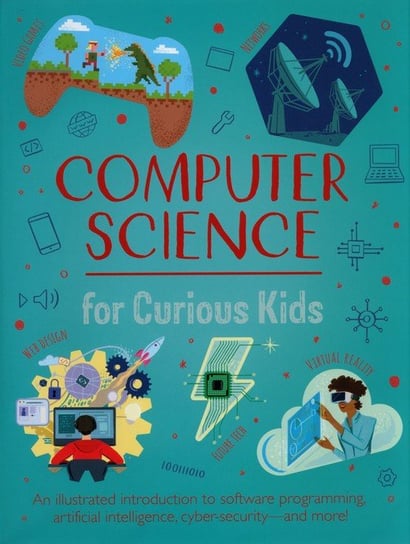 Computer Science for Curious Kids - Oxlade Chris | Książka w Empik