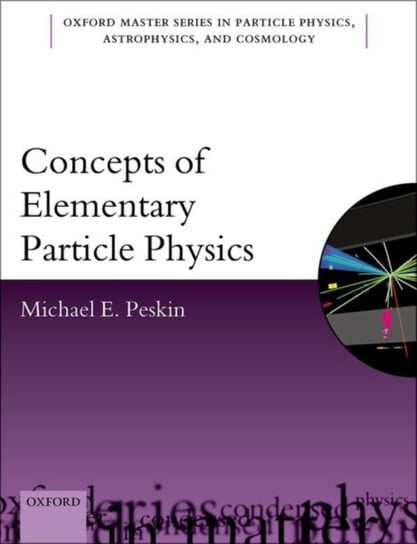 Concepts of Elementary Particle Physics - Opracowanie zbiorowe ...