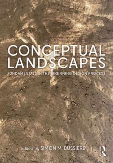 Conceptual Landscapes: Fundamentals in the Beginning Design Process ...