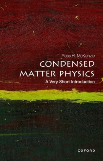 Condensed Matter Physics: A Very Short Introduction - Oxford University ...