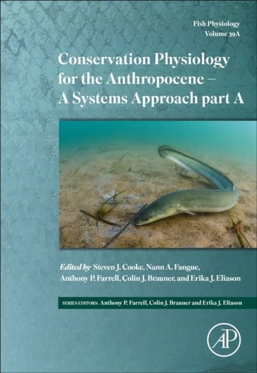Conservation Physiology for the Anthropocene - A Systems Approach ...