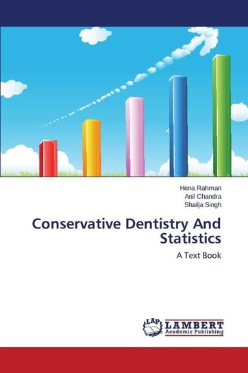 Conservative Dentistry And Statistics - Rahman Hena | Książka w Empik