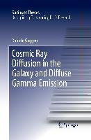 Cosmic Ray Diffusion in the Galaxy and Diffuse Gamma Emission - Gaggero ...