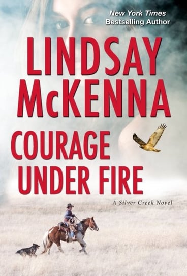Courage Under Fire: A Riveting Novel of Romantic Suspense - Lindsay ...
