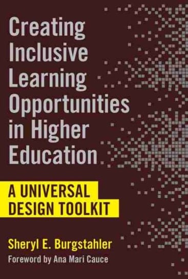 Creating Inclusive Learning Opportunities in Higher Education: A Universal Design Toolkit ...