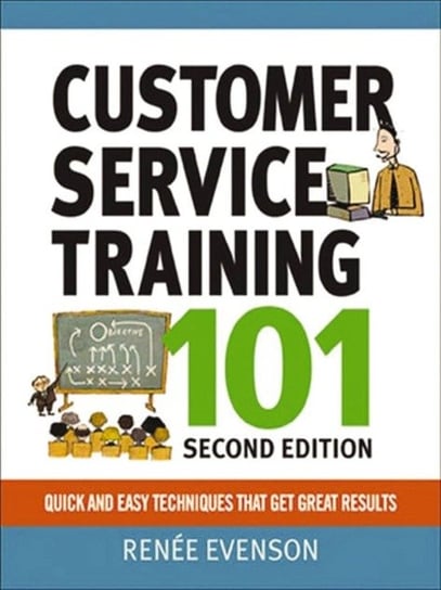 Customer Service Training 101 - Evenson Renee | Książka w Empik