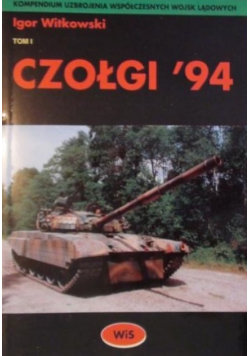 Czołgi 94 Tom 1 - Witkowski Igor | Książka w Empik