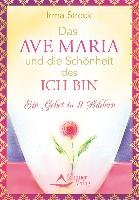 Das Ave Maria und die Schönheit des ICH BIN - Streck Irma | Książka w Empik