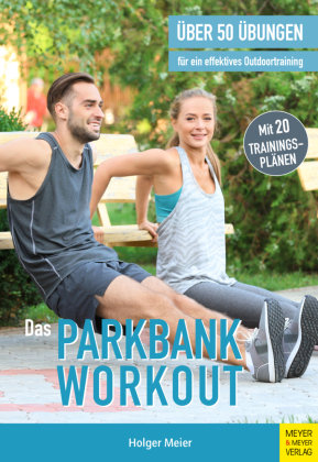 Das Parkbank-Workout - Meyer & Meyer Sport | Książka w Empik