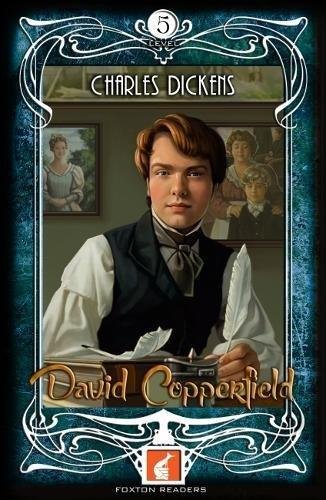 David Copperfield. Foxton Readers. 1700 Headwords (B2) Graded ELT ESL ...