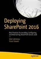 Deploying SharePoint 2016 - Catrinescu Vlad | Książka w Empik