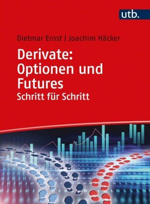 Derivate: Optionen und Futures Schritt für Schritt - UTB | Książka w Empik