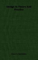 Design In Theory And Practice - Ernest A. Batchelder | Książka w Empik