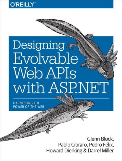 Designing Evolvable Web APIs with ASP.NET [DRM] - ebook EPUB - Block Glenn | Ebook Sklep EMPIK.COM