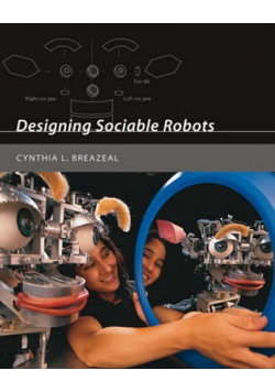 Designing Sociable Robots - | Książka w Empik