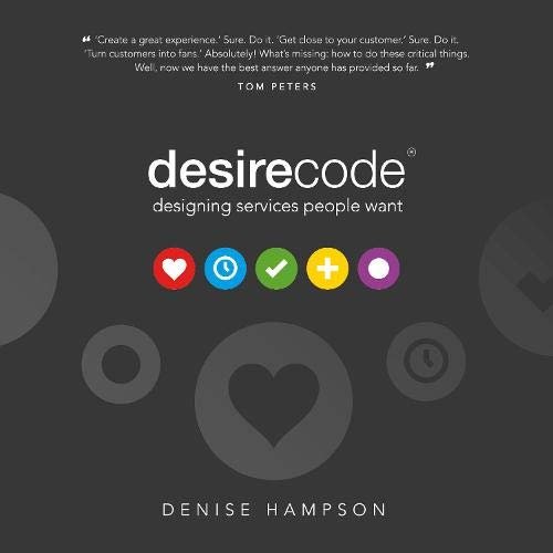 Desire Code: Designing services people want - Denise Hampson | Książka w Empik